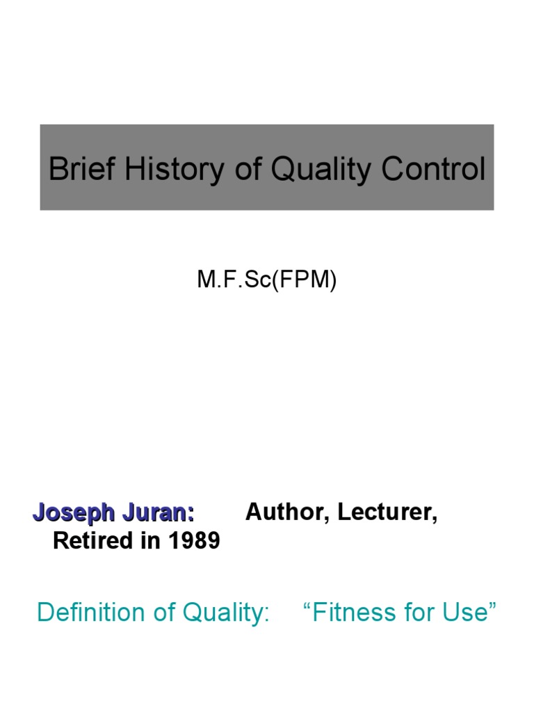 History Of Quality Presentation Download Free Pdf Quality Business