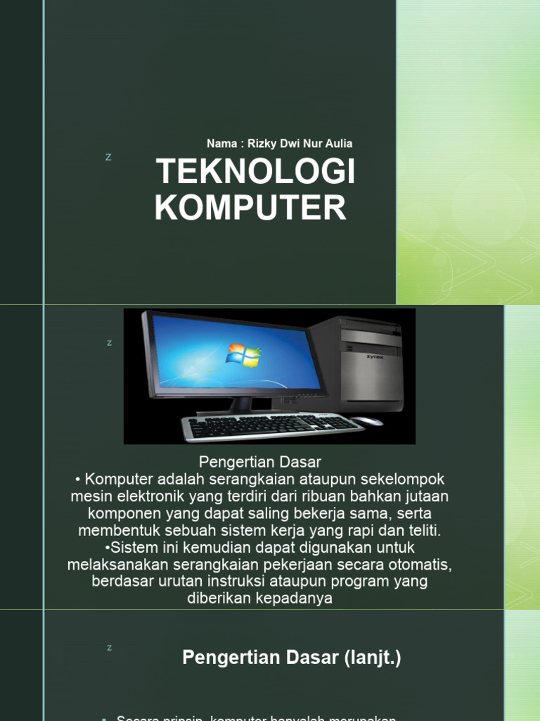 Presentasi Teknologi Komputer Nama Rizky Dwi Nur Aulia | PDF | Seni ...