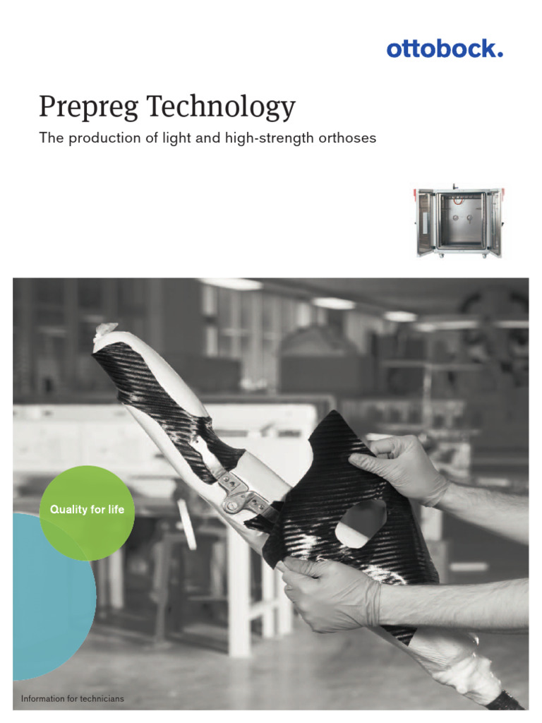 Prepreg Technology: The Production of Light and High-Strength Orthoses ...