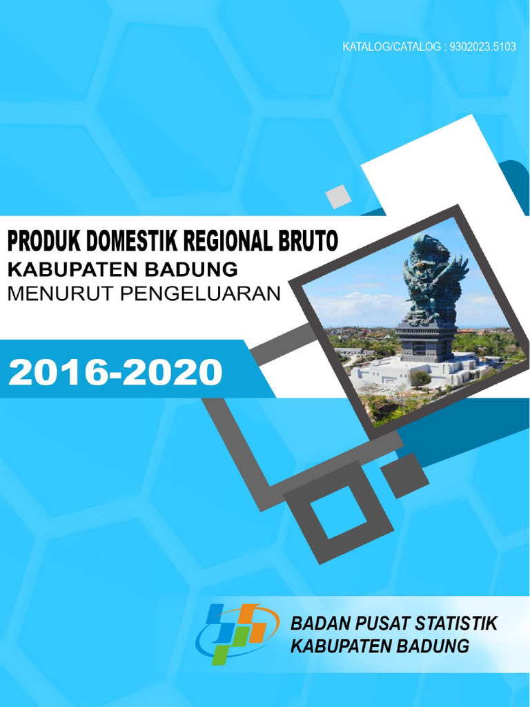 PDRB Badung 2016-2020 Berdasarkan Pengeluaran | PDF