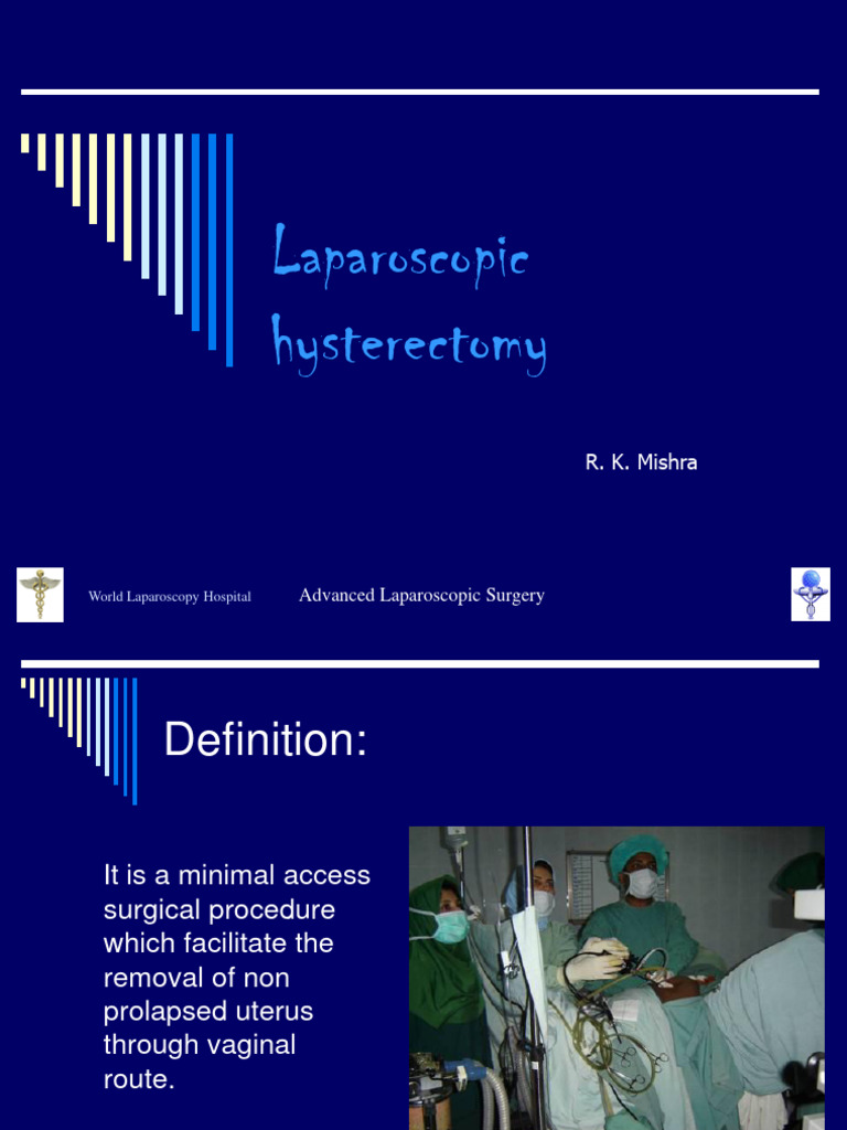Laparoscopic Assisted Vaginal Hysterectomy | PDF | Clinical Medicine ...
