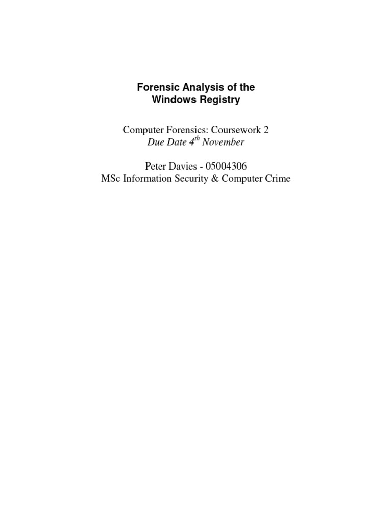Computer Forensics: Coursework 2: Forensic Analysis of The Windows Registry | Download Free PDF ...