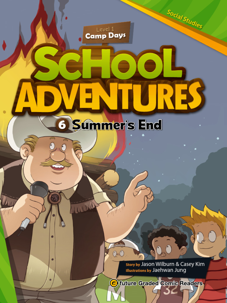 School Adventures L1V6 - Summer_s End | PDF | Verb | Children's Literature