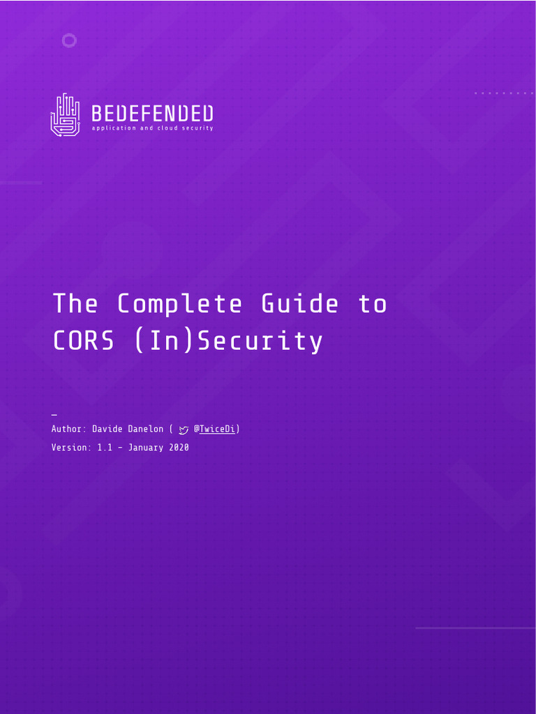 The Complete Guide To CORS (In) Security | PDF | Http Cookie | World ... The Complete Guide To CORS (In) Security | PDF | Http Cookie | World ...