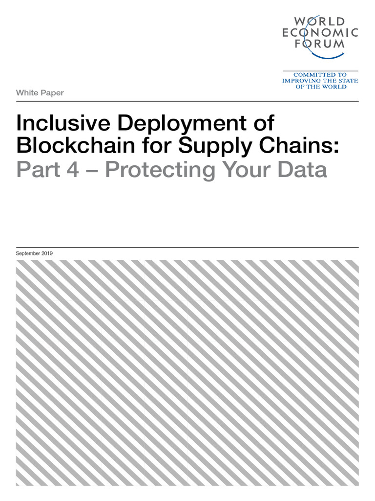 WEF Inclusive Deployment of Blockchain For Supply Chains Part 4 Report | Download Free PDF ...