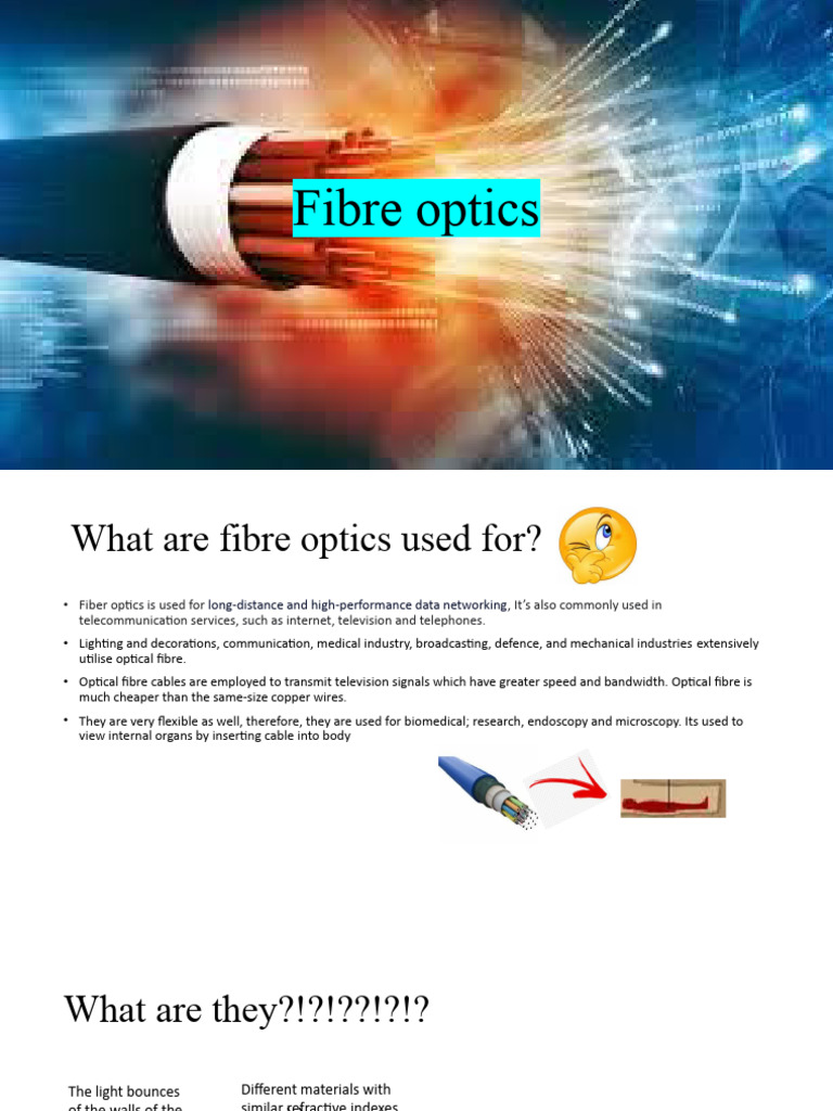 Fibre Optics | PDF | Technology & Engineering