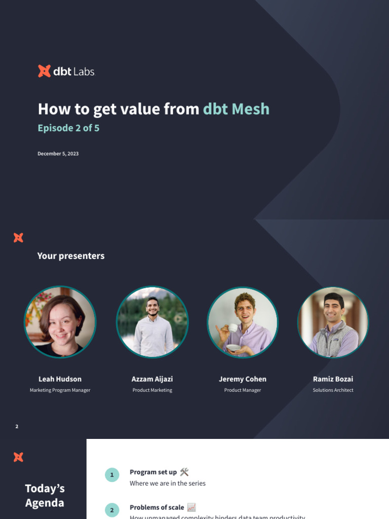 How To Get Value From DBT Mesh Deck | PDF | Cloud Computing | Metadata How To Get Value From DBT Mesh Deck | PDF | Cloud Computing | Metadata