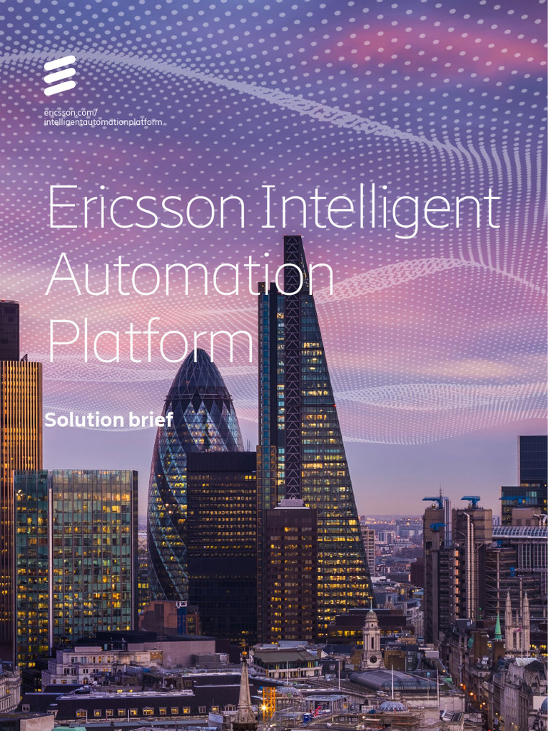 Ericsson Intelligent Automation Platform Solution Description | PDF ...