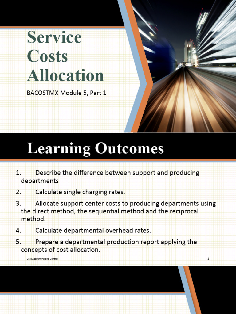 BACOSTMX - Module 5 Part 1 - Lecture - Service Cost Allocation | PDF ...