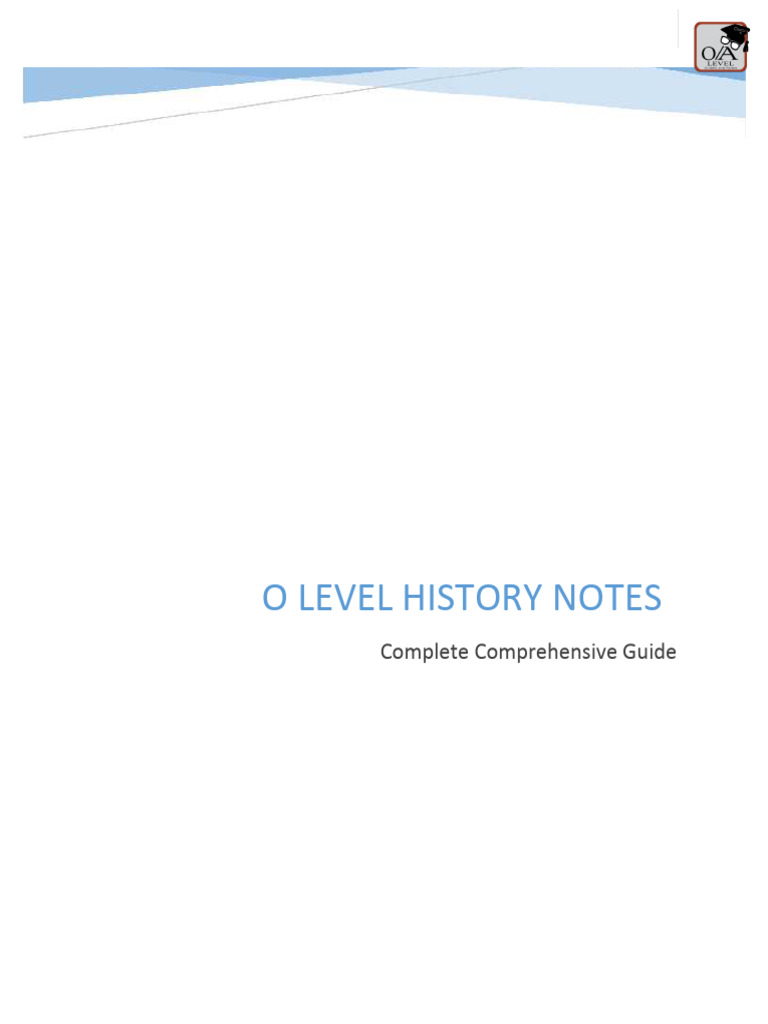 O Level History Notes Guide | PDF