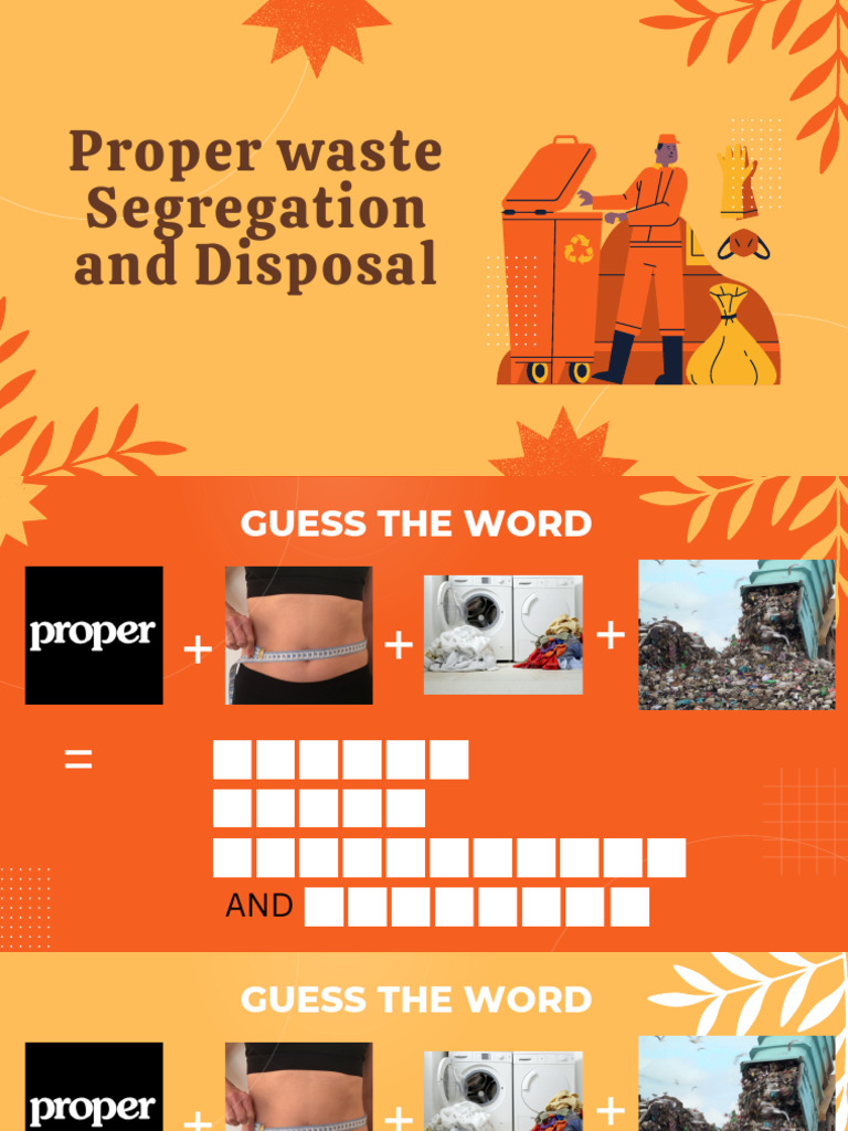 Proper Waste Segragation and Disposal | PDF | Self-Improvement | Wellness