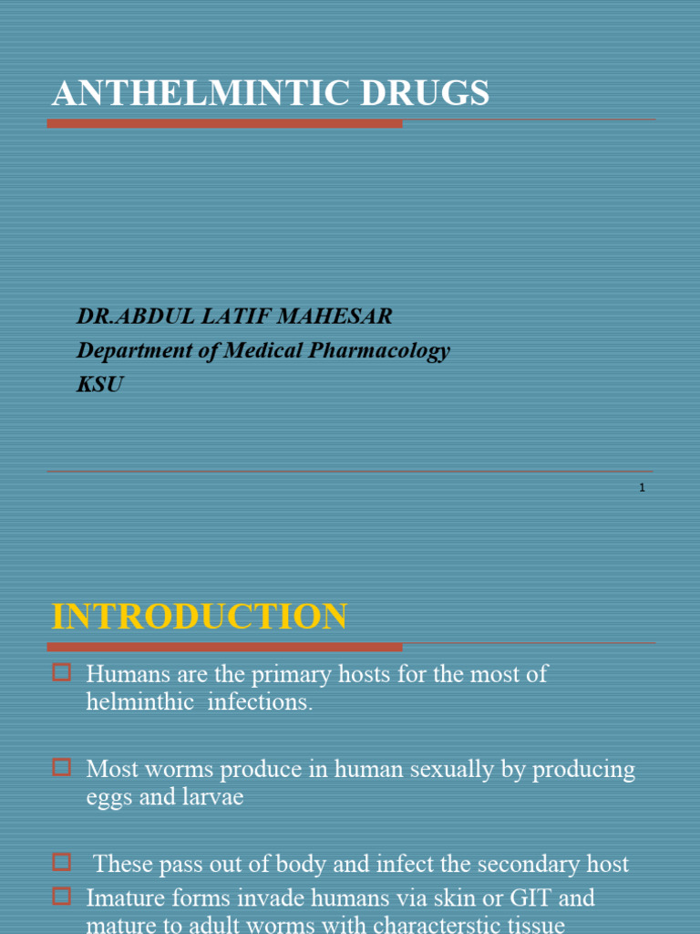7 - Anthelmintic Drugs | PDF | Medical Specialties | Parasitology