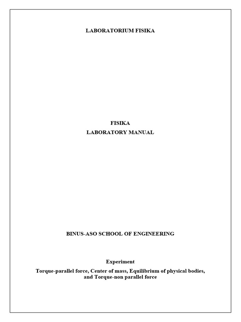 02_Torque-parallel force, Center of mass, Equilibrium of Physical bodies, and Torque-non ...