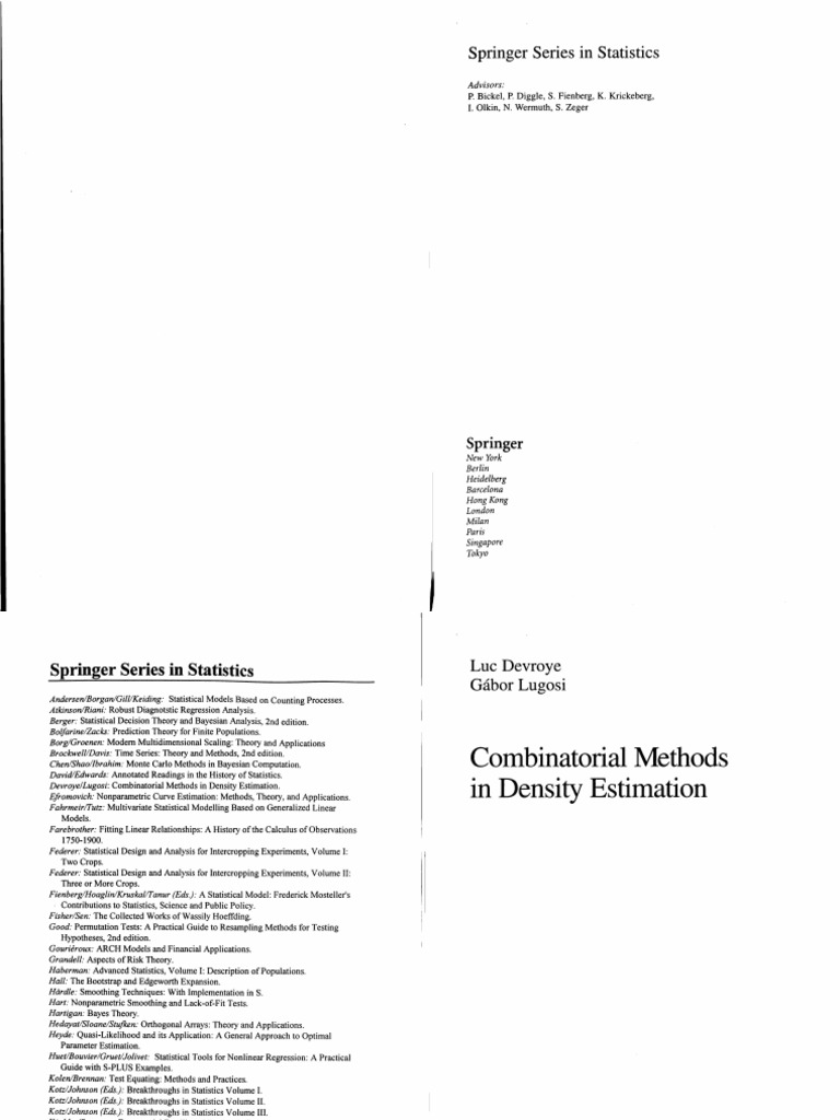 Luc Devroye, Gabor Lugosi - Combinatorial Methods in Density Estimation ...