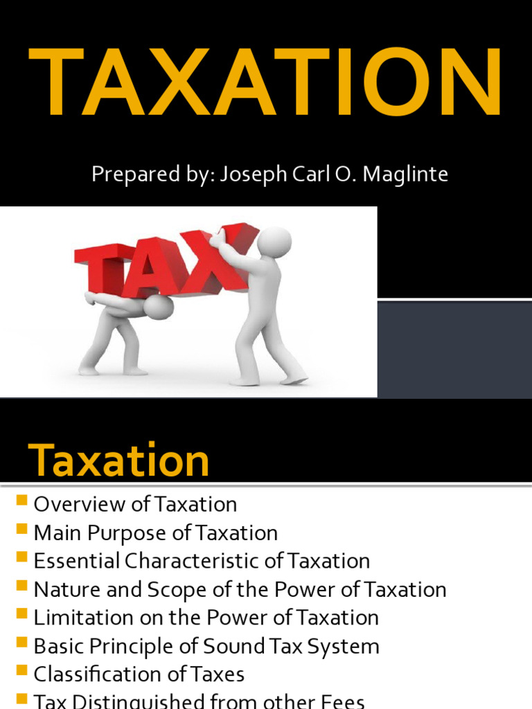 Taxation Presentation | PDF | Taxes | Taxpayer