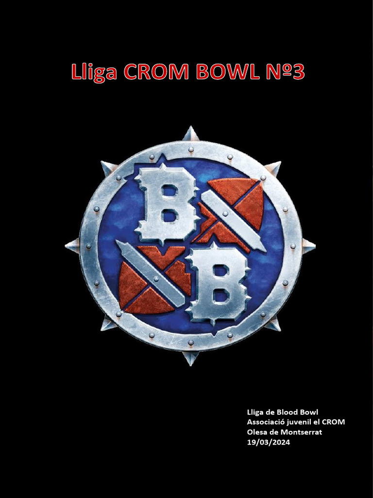 Lliga Crom Bowl - 3 | PDF