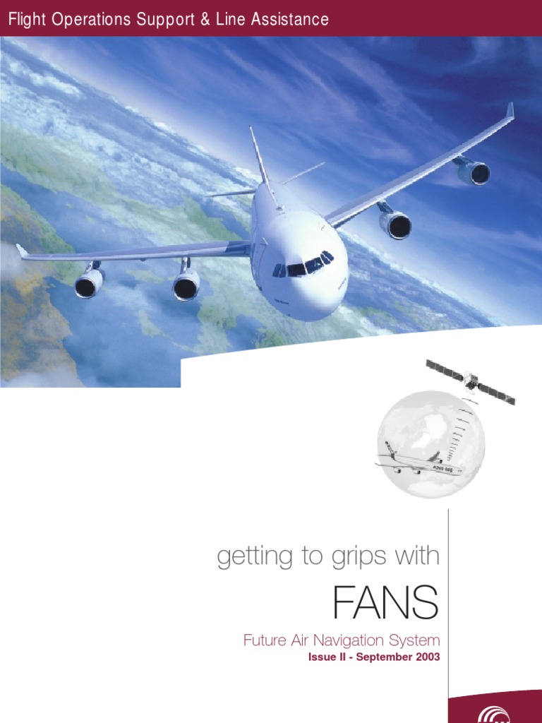 Getting To Grips With FANS | PDF | Air Traffic Control | Aviation Safety
