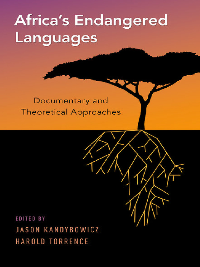 Africas Endangered Languages Documentary and Theoretical Approaches by ...