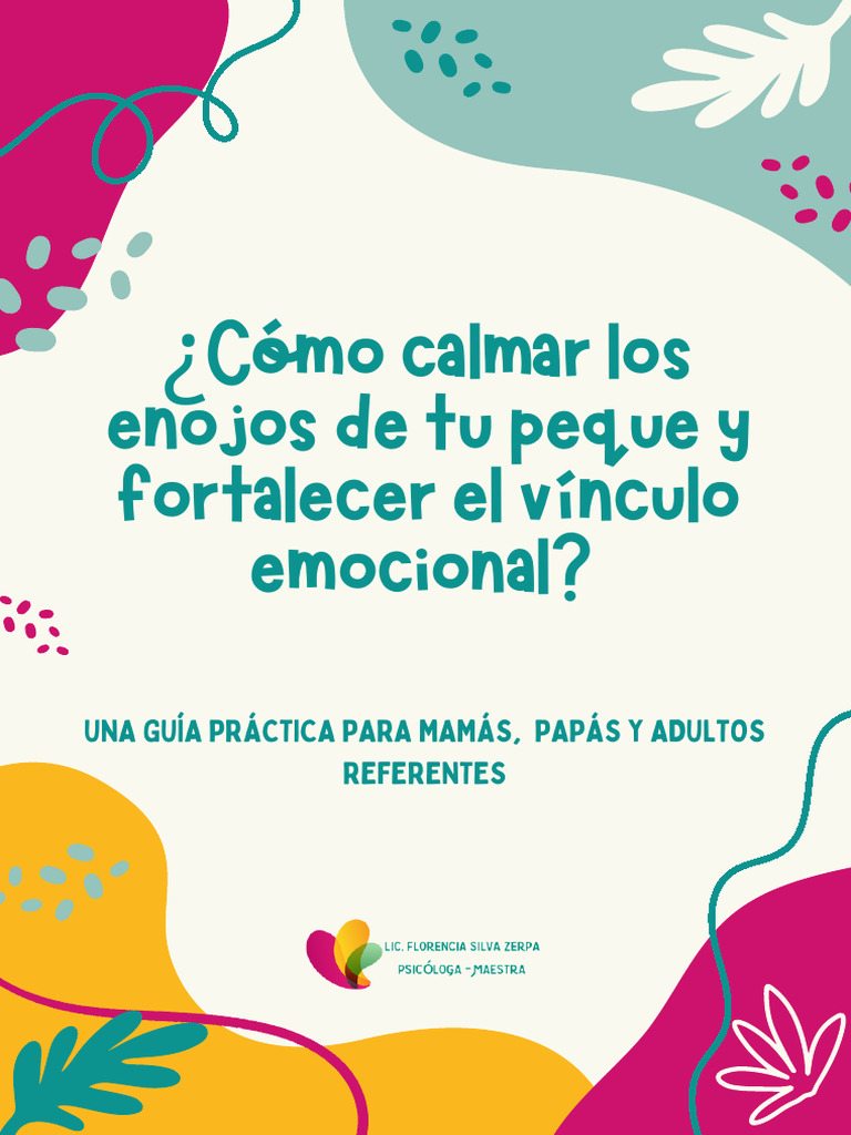 Calma los enojos de tu peque eficazmente | PDF | Sicología ...
