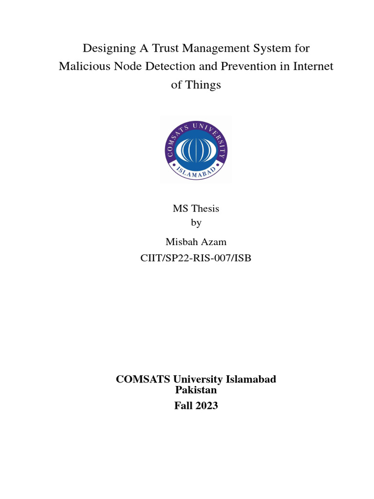 Designing a Trust Management System for Malicious Node Detection and Prevention in Internet of ...