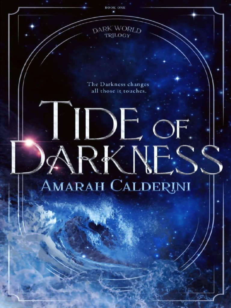 Calderini Amarah - Dark World 1 - Tide of Darkness (1) 3 | PDF