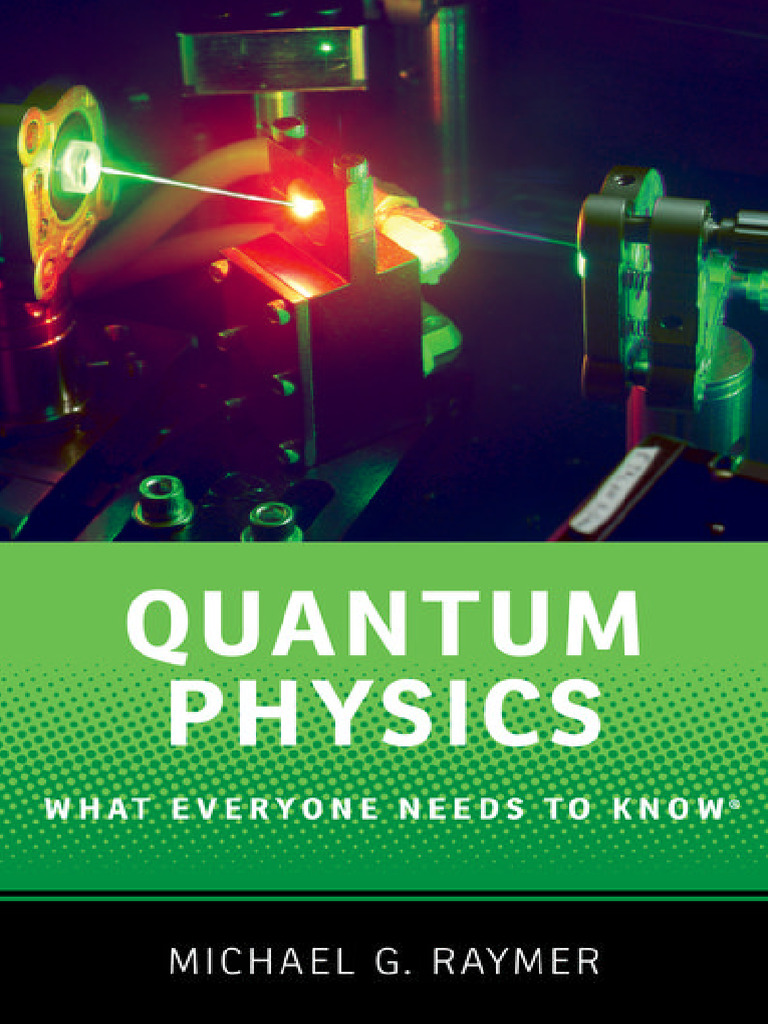 Quantum Physics- What Everyone Needs to Know | PDF | Quantum Mechanics ...