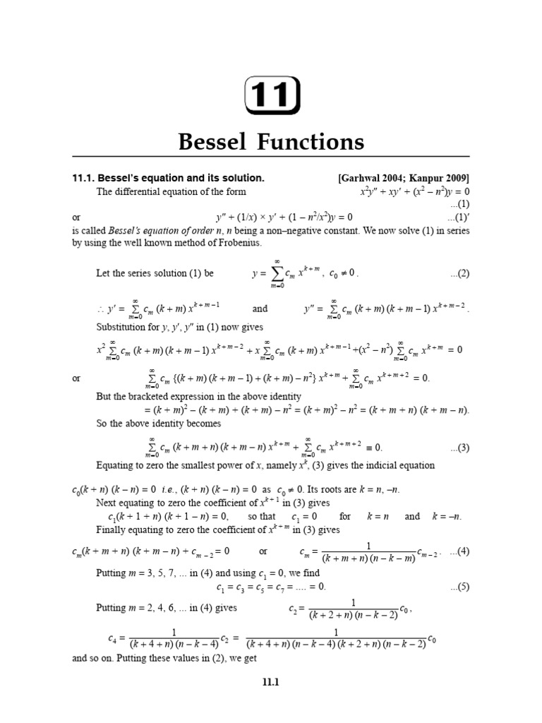 Bessel Functions: 11.1. Bessel's Equation and Its Solution. (Garhwal ...