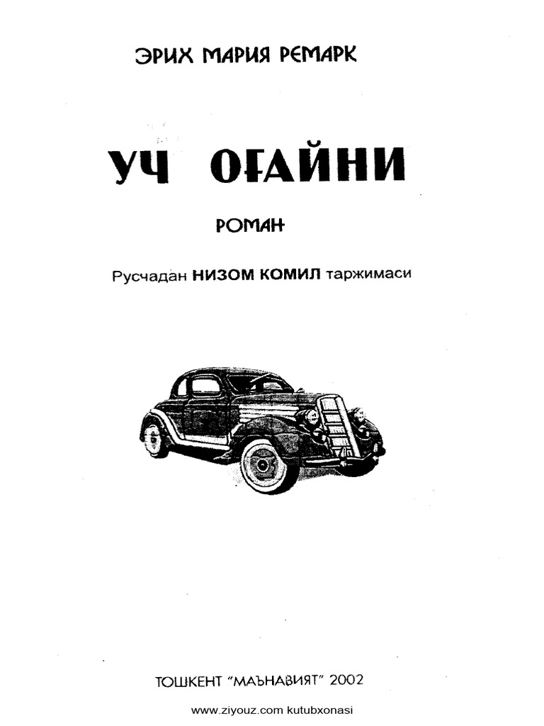 Erix Mariya Remark. Uch Og'Ayni (Roman) | PDF