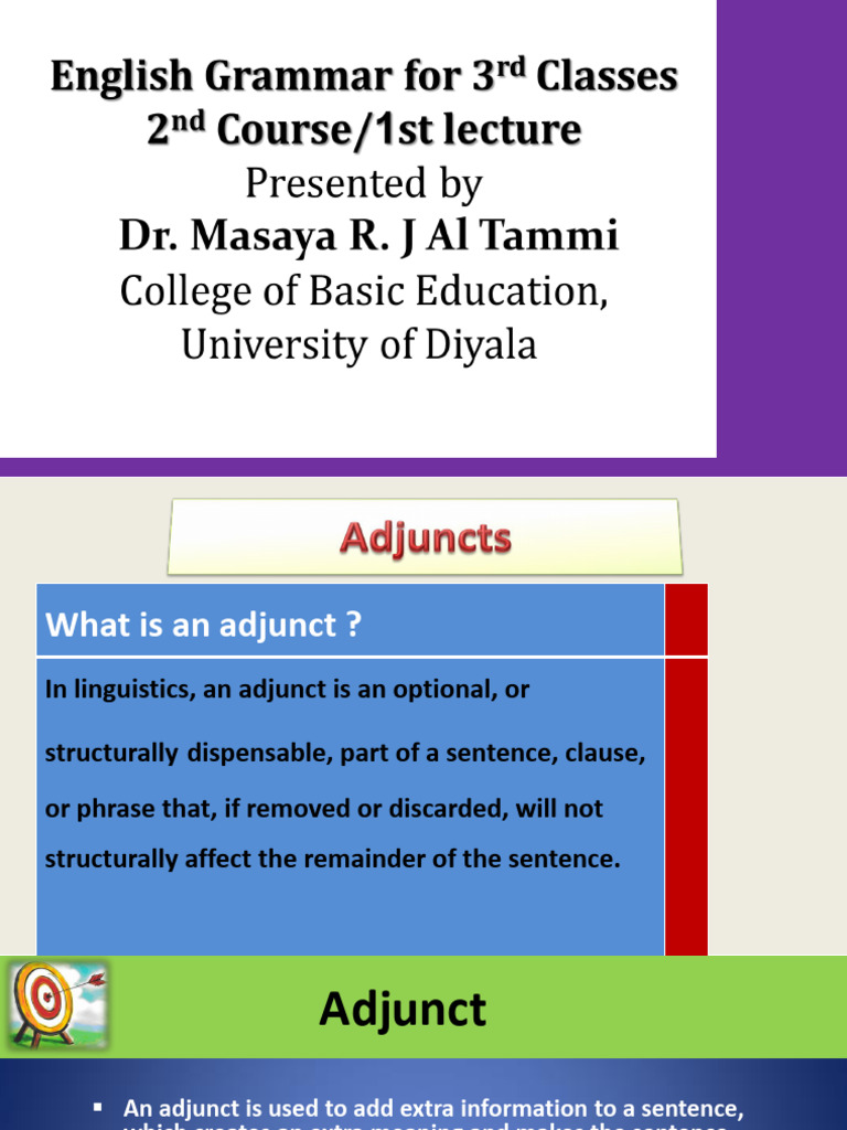 1st Lecture of Grammar Adjuncts | PDF | Adverb | Clause