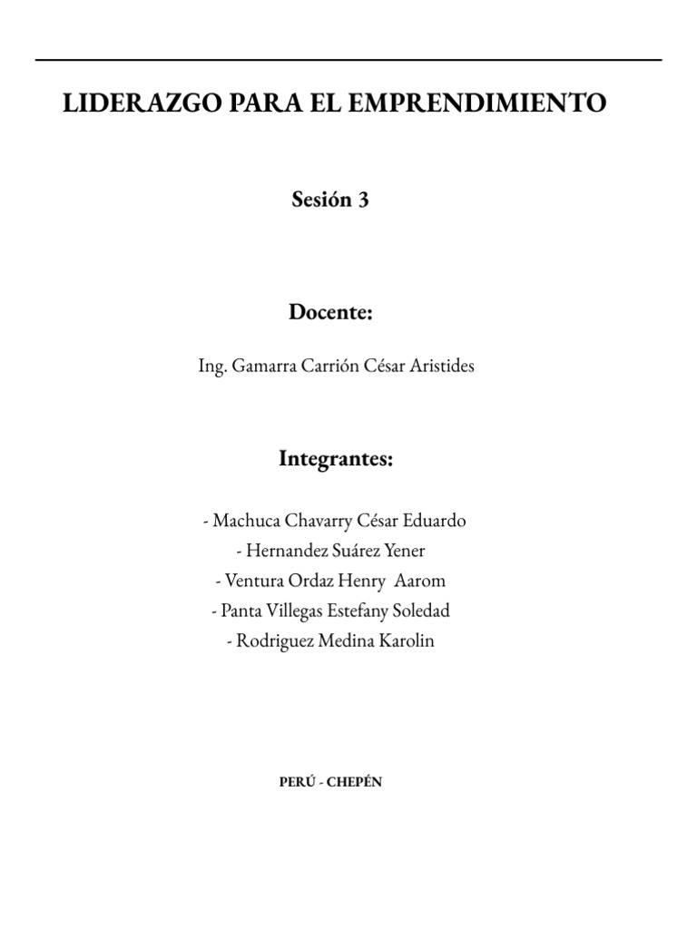 Liderazgo para el emprendimiento - Sesión 3 - Grupo 6 (1) | PDF ... Liderazgo para el emprendimiento - Sesión 3 - Grupo 6 (1) | PDF ...