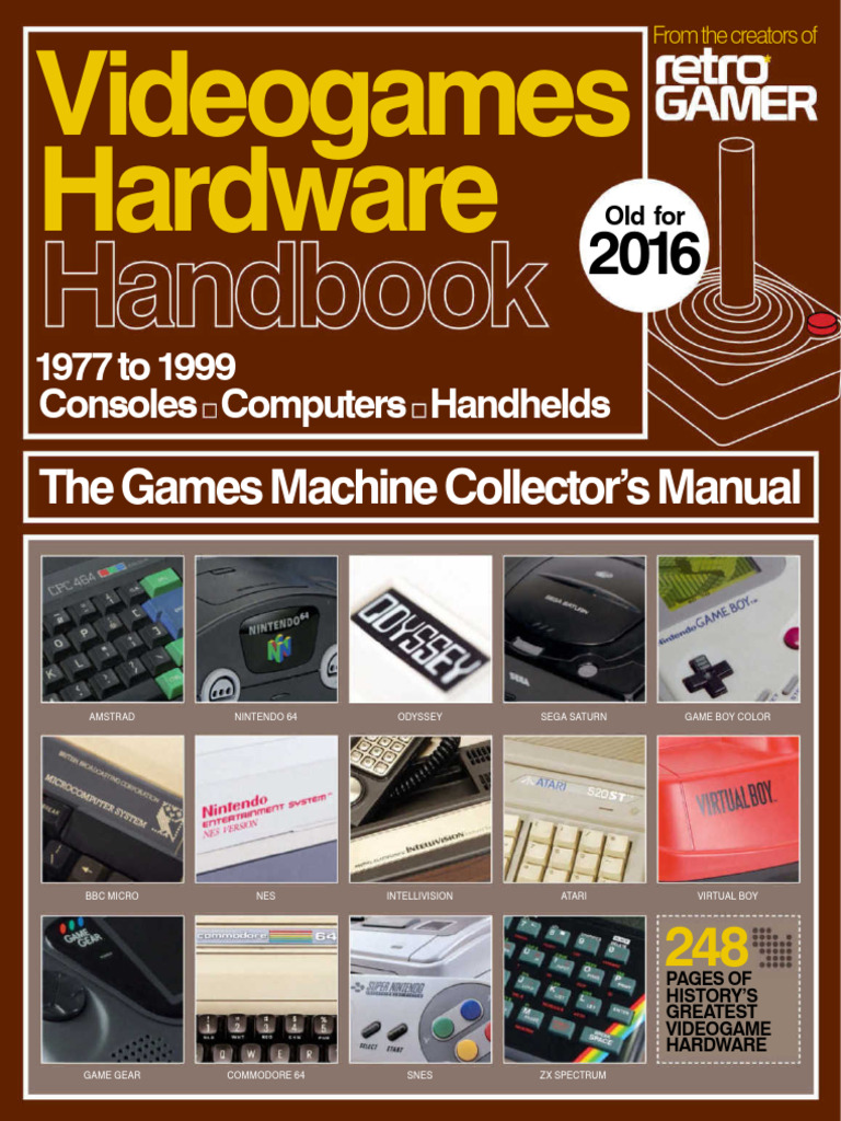 Videogames Hardware Handbook Vol 1 | Download Free PDF | Video Game Consoles | Electronic Toys