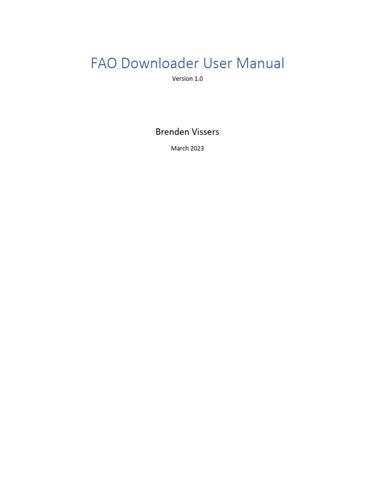 FAO Downloader User Manual: Brenden Vissers | PDF | Climate | Directory (Computing)