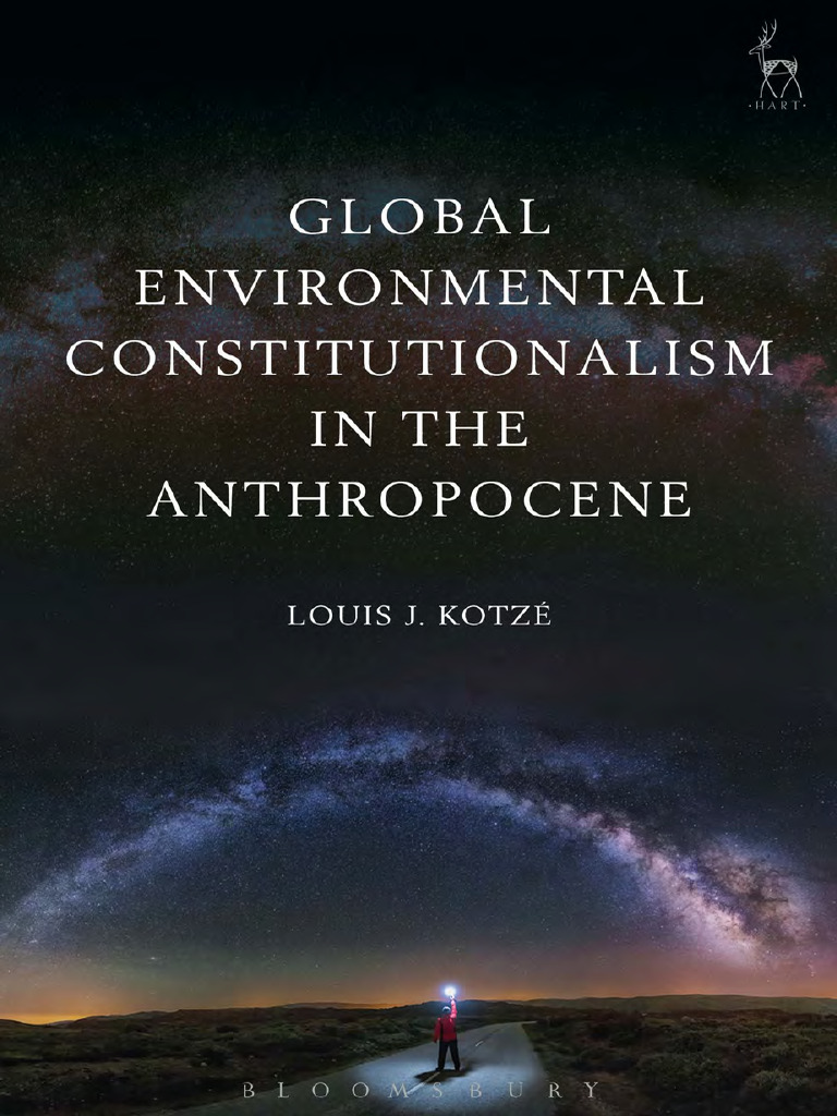 Louis J Kotzé - Global Environmental Constitutionalism in The ...