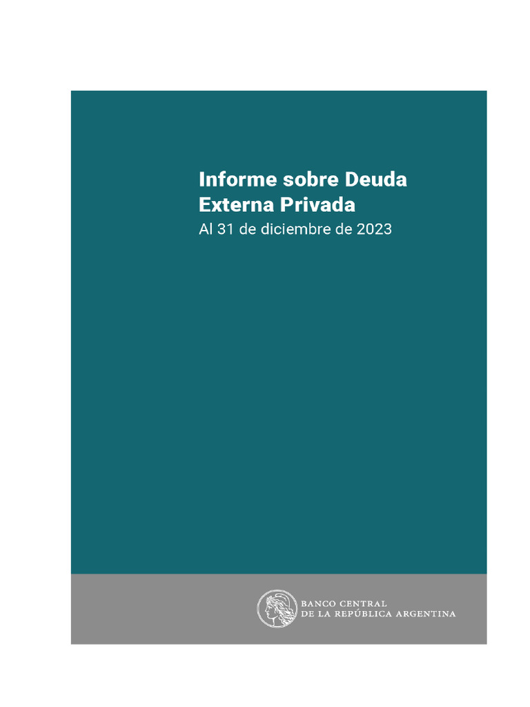 Informe Deuda Externa Privada 202312 | PDF | Deuda | Dinero