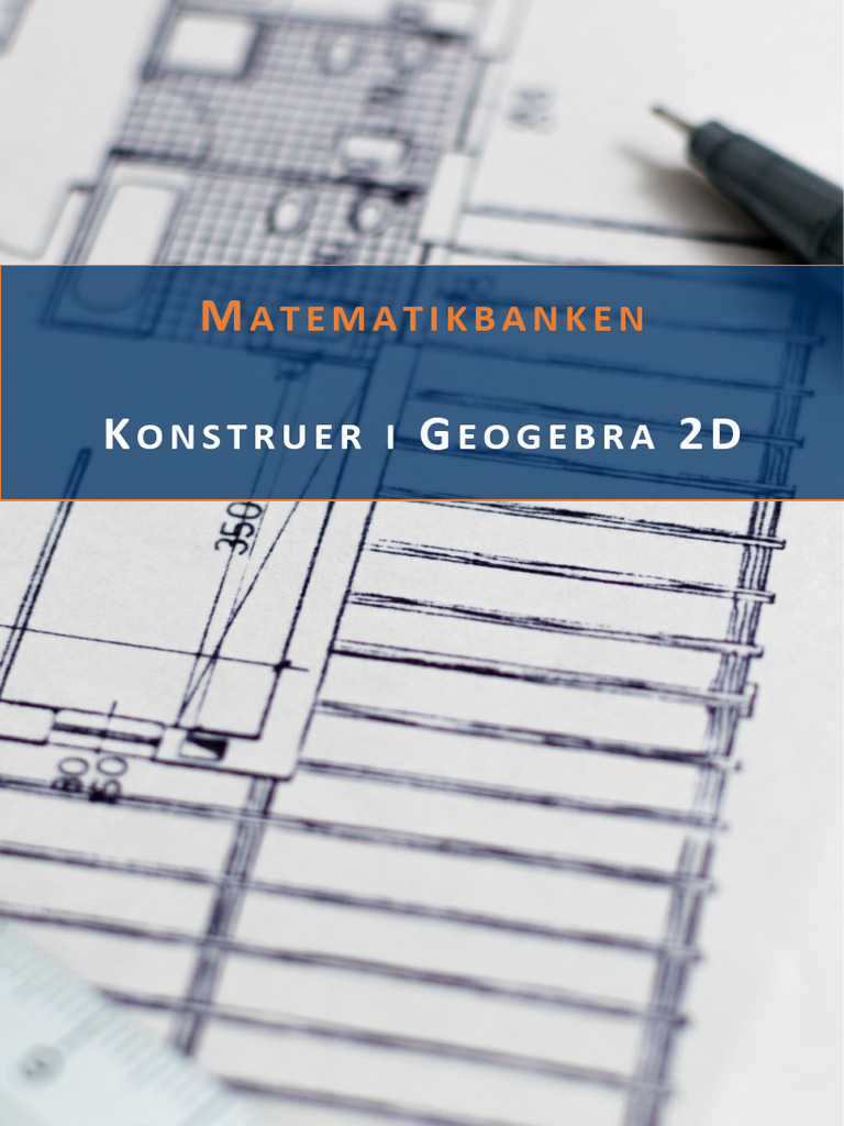Konstrukion 2 D Geo Gebra | PDF
