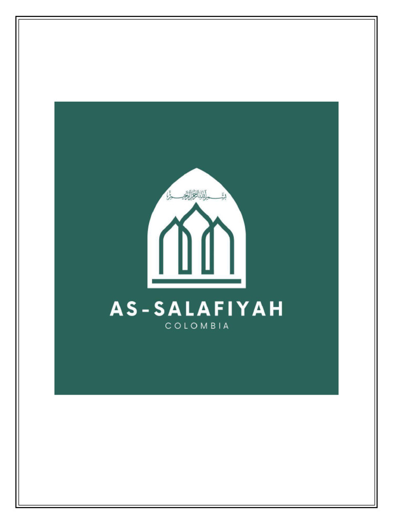 La Verdadera Hermandad en El Islam y La Sunnah. As-Salafiyyah Colombia ...