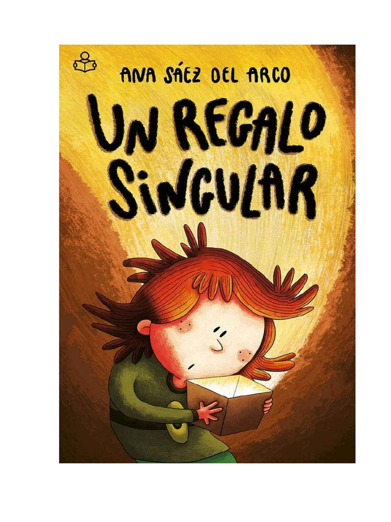 5 Un - Regalo - Singular - Ana - Saez - Del - Arco | PDF