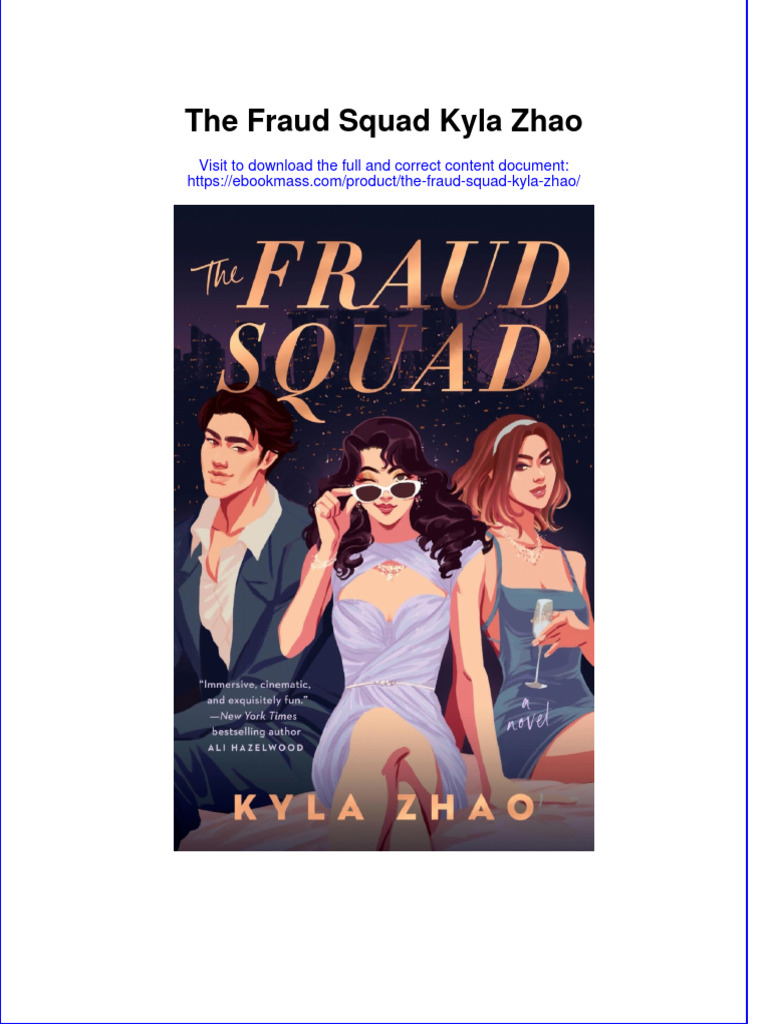 Read Online Textbook The Fraud Squad Kyla Zhao Ebook All Chapter PDF | PDF