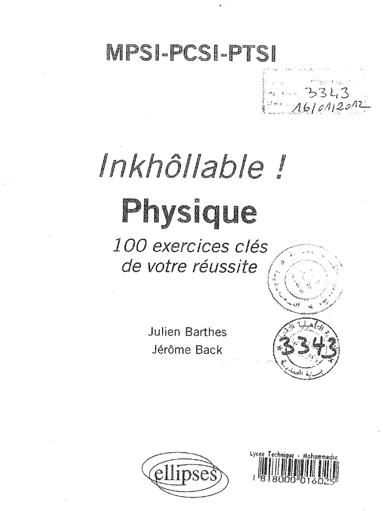Lnkhollable Physique Mpsi Pcsi Ptsi 100 Exercices Cles | PDF