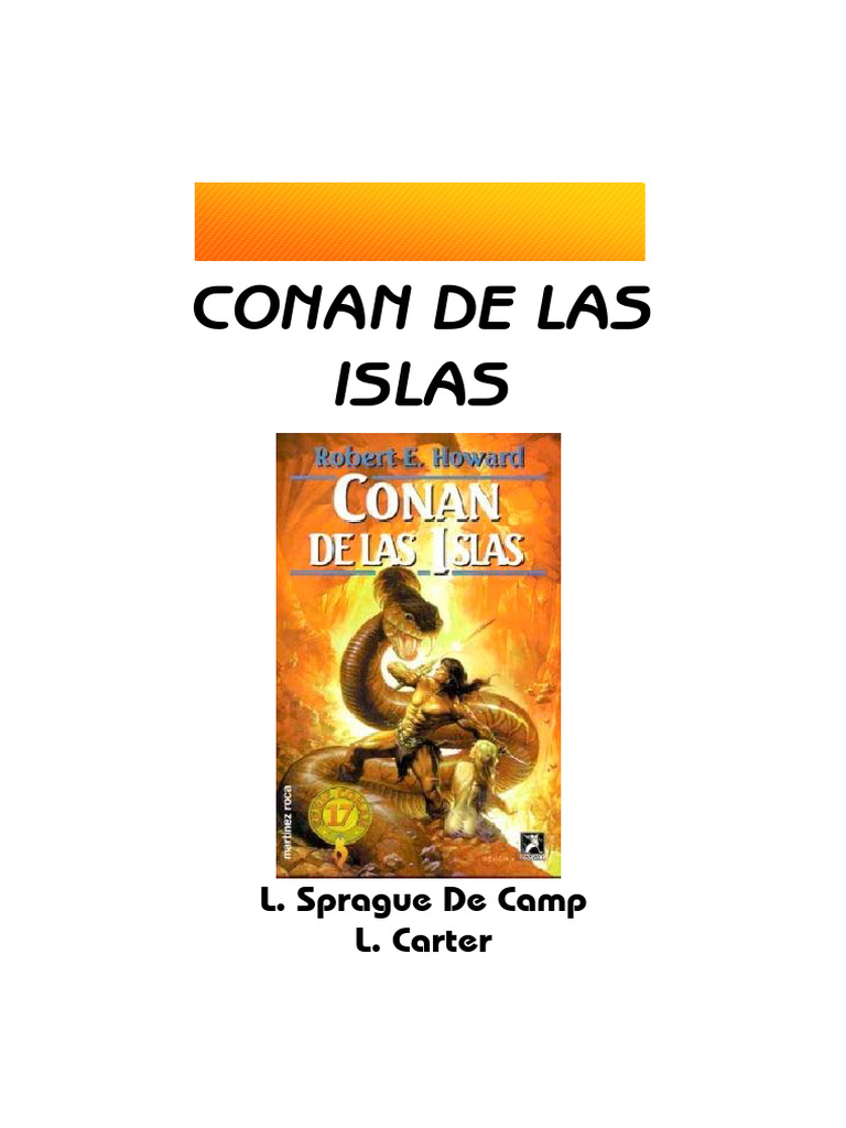 Sprague de Camp L - Conan de Las Islas | PDF | Conan el bárbaro | Espada y brujería