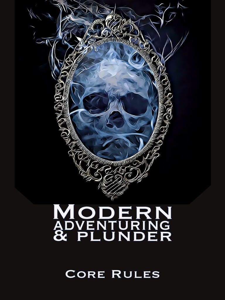 Modern Adventuring & Plunder | PDF