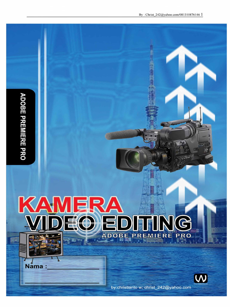 Kamera Dan Video Editing - Christianto Widjaja - Anna's Archive | PDF