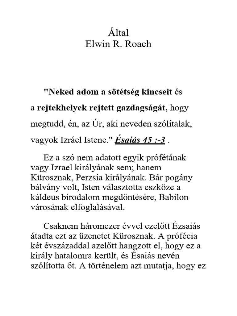 "Neked adom a sötétség kincseit és a rejtekhelyek rejtett gazdagságát, | PDF