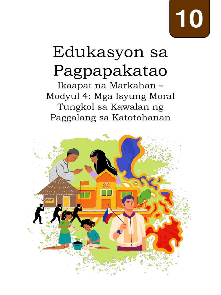 EsP10 Q4M4 Mga Isyung Moral Tungkol Sa Kawalan NG Paggalang Sa Katotohanan 1 | PDF