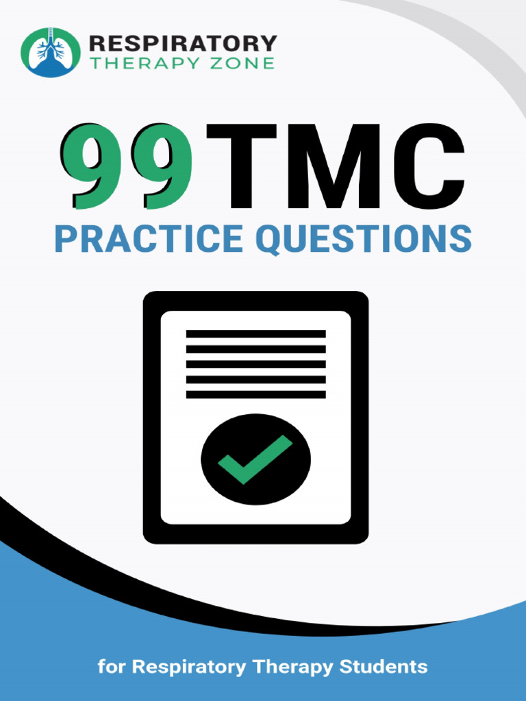 99 TMC Practice Questions (Answers) 2 | PDF | Chronic Obstructive ...