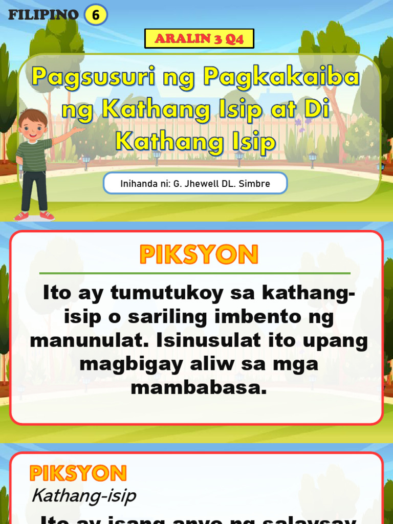 FILIPINO 6 (Aralin 3 Q4) - Pagsusuri NG Pagkakaiba NG Kathang Isip Sa Di Kathang Isip | PDF