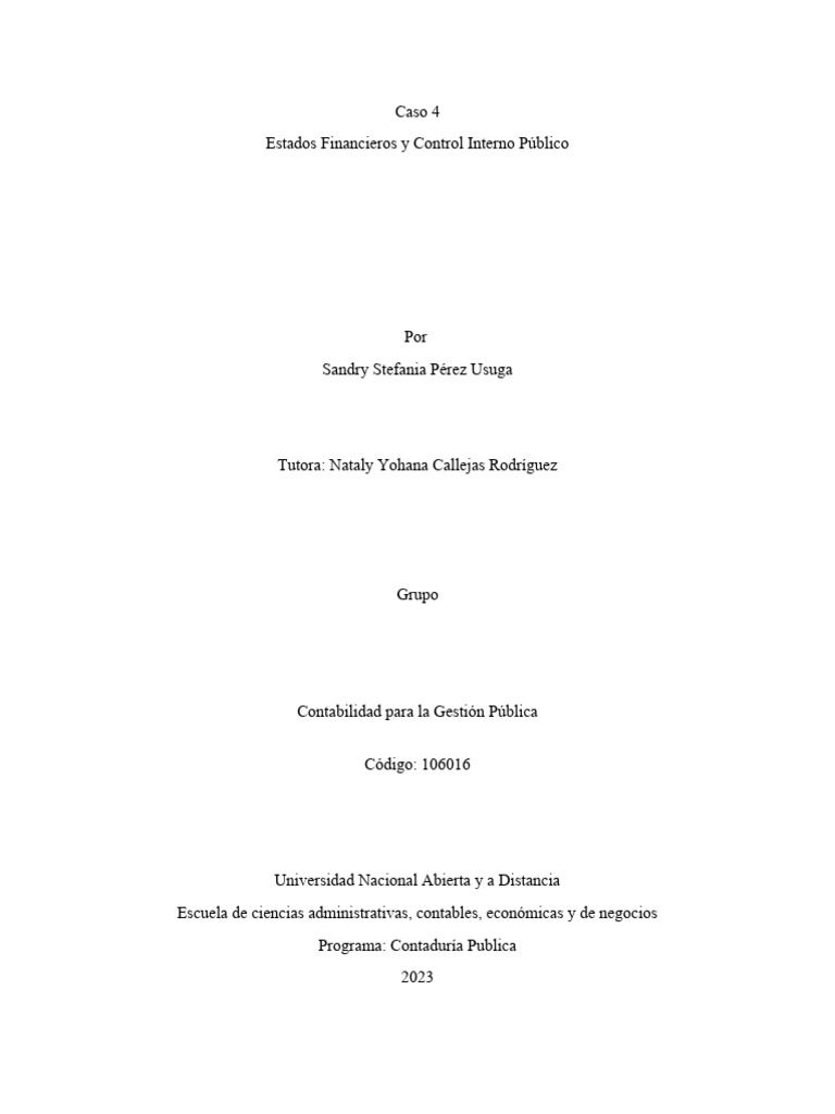Caso 4 Estados Financieros y Control Interno Público_ Sandry Stefania Perez Usuga | Descargar ...