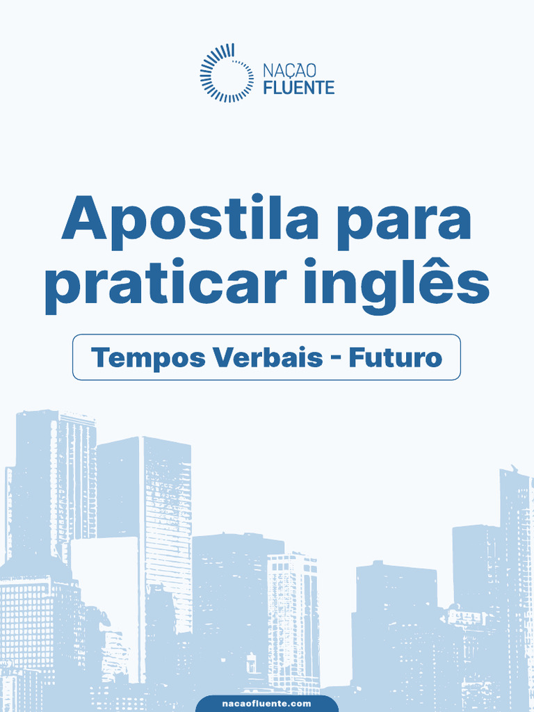 Tempos Verbais Futuro Download Grátis Pdf Fluência Aprendizado
