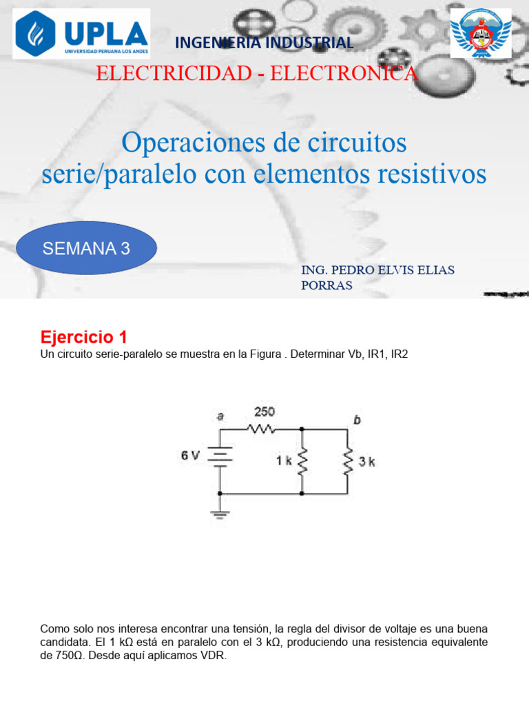 Semana 3 - Operaciones de Circuitos Serie-Paralelo Con Elementos ...