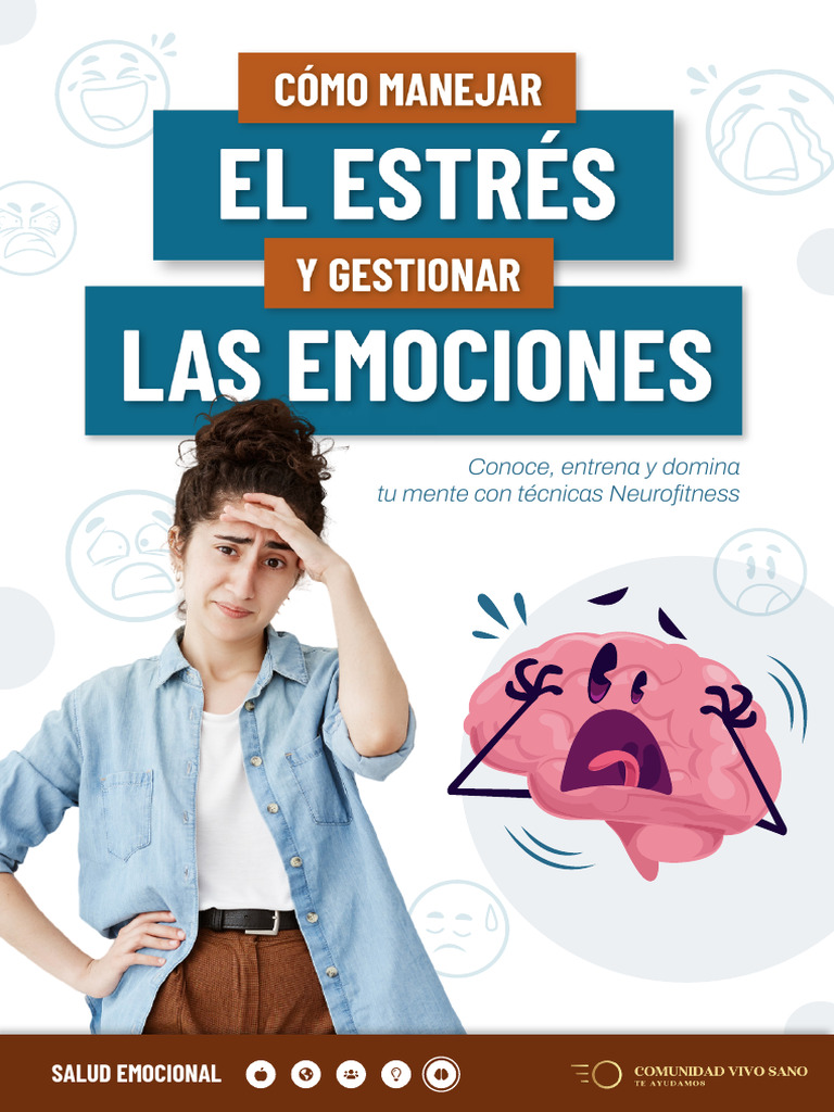 Como Manejar El Estres y Gestionar Las Emociones Cvs | PDF | Estrés (biología) | Cerebro
